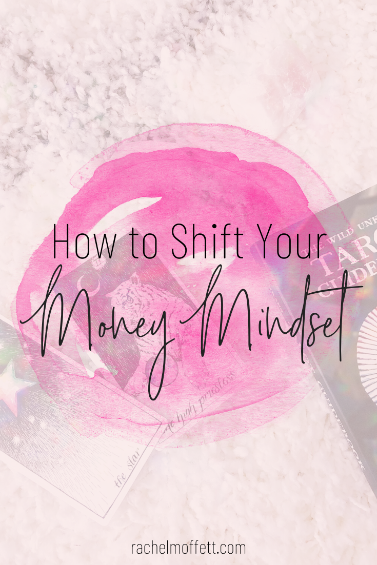 How to Shift Your Money Mindset in Seven Easy Steps