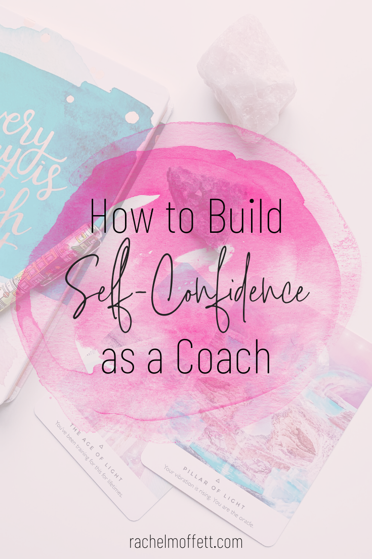 How to Build Your Self-Confidence as a Coach: 3 Simple Tips
