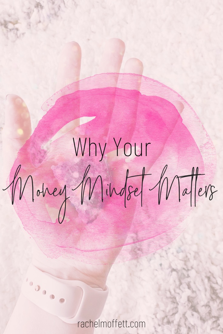 Why Your Money Mindset Matters if You Crave More Abundance